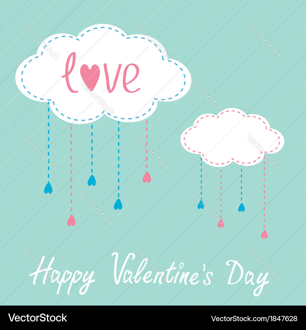 Two clouds with hanging rain drops valentines day Vector Image