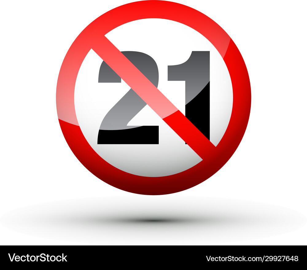 Shiny no under twenty one entry badge Royalty Free Vector