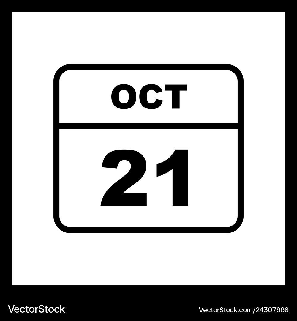 October 21st date on a single day calendar Vector Image
