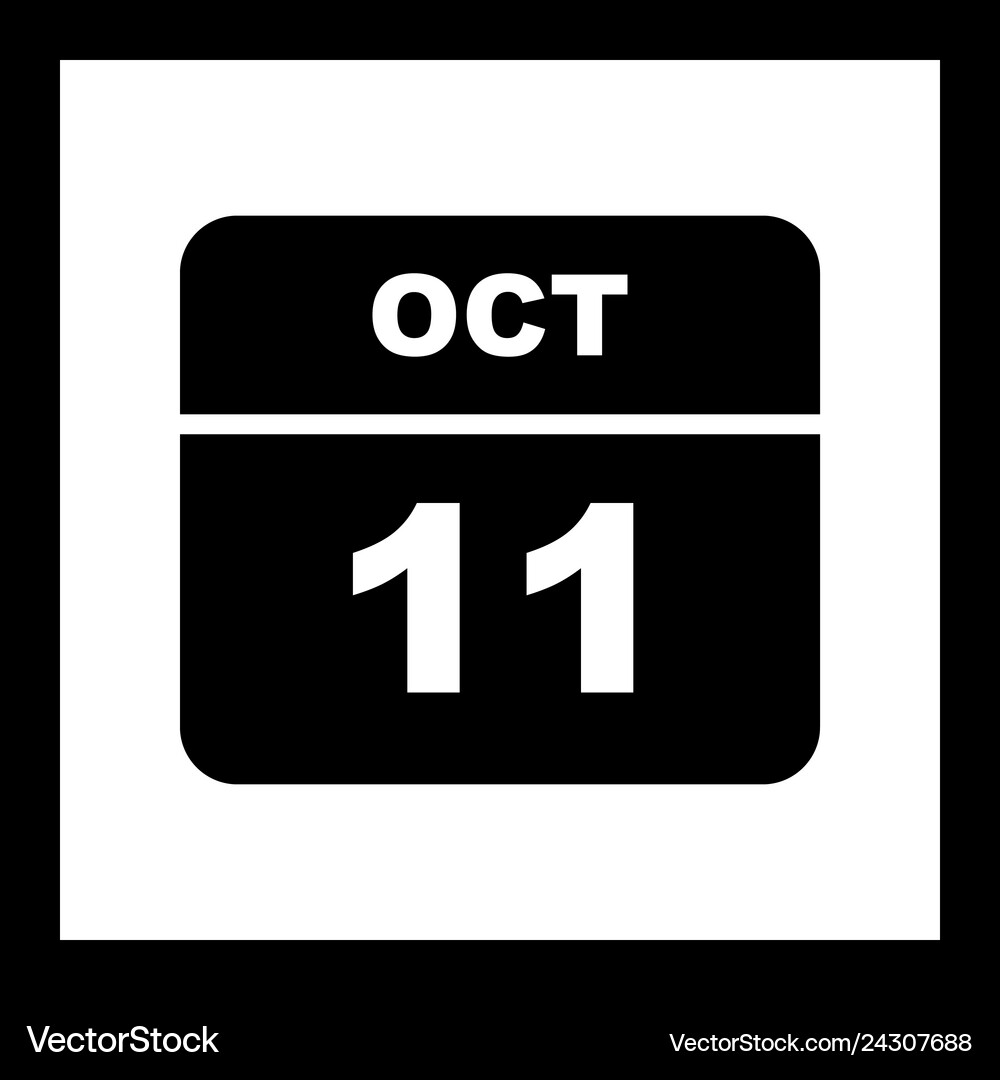 October 11th date on a single day calendar Vector Image