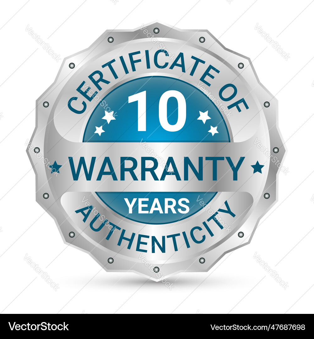 10 years warranty glossy and shiny silver Vector Image