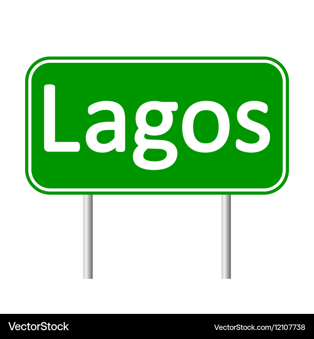 Lagos road sign Royalty Free Vector Image - VectorStock