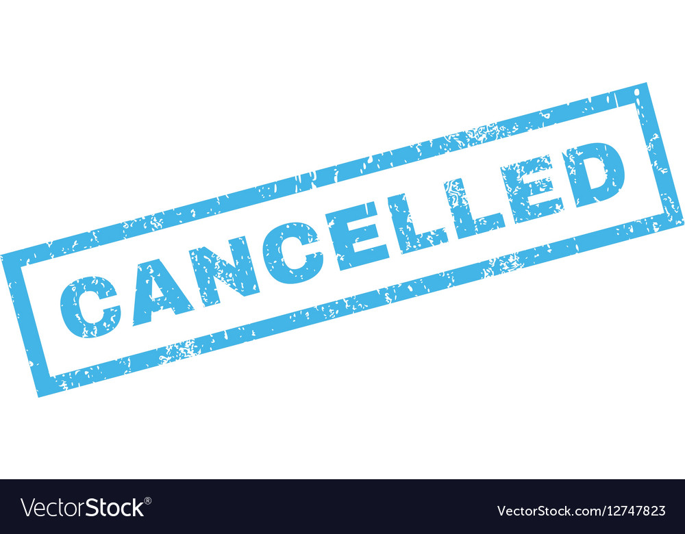 Cancelled Rubber Stamp Royalty Free Vector Image