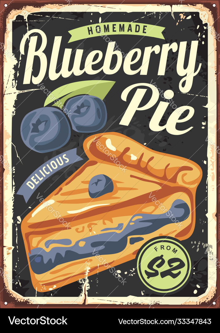Blueberry pie poster design made for bakeries Vector Image