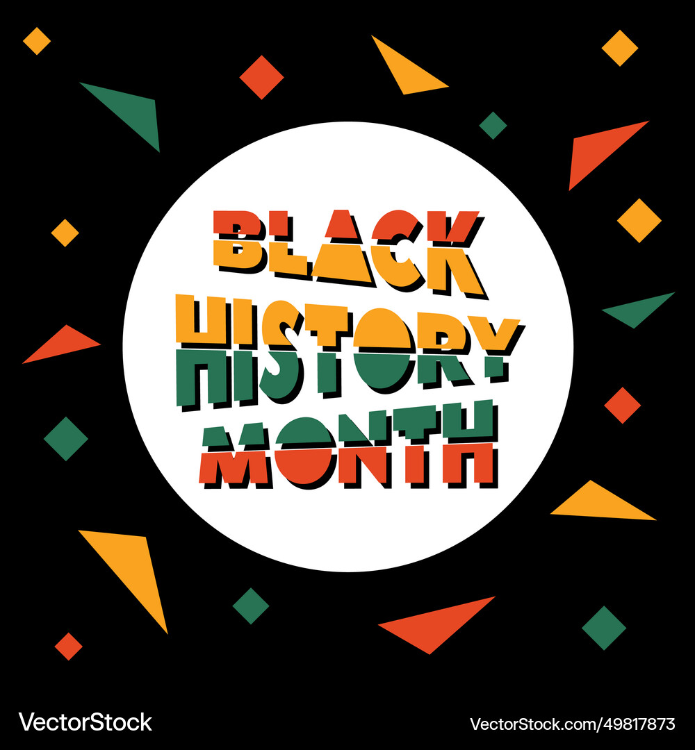Black history month colorful letter template Vector Image