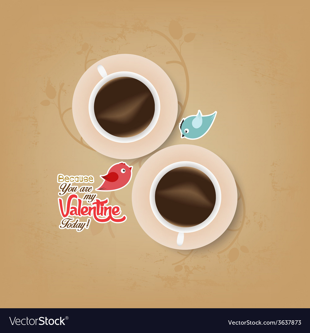 Couple cup of coffee with valentines day Vector Image