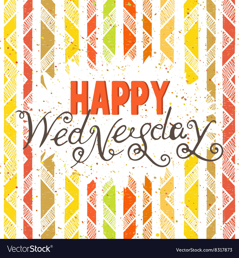 Handwritten inscription happy wednesday Royalty Free Vector Handwritten inscription happy wednesday Royalty Free Vector