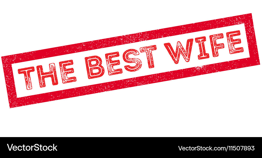 Best wife rubber stamp Royalty Free Vector Image
