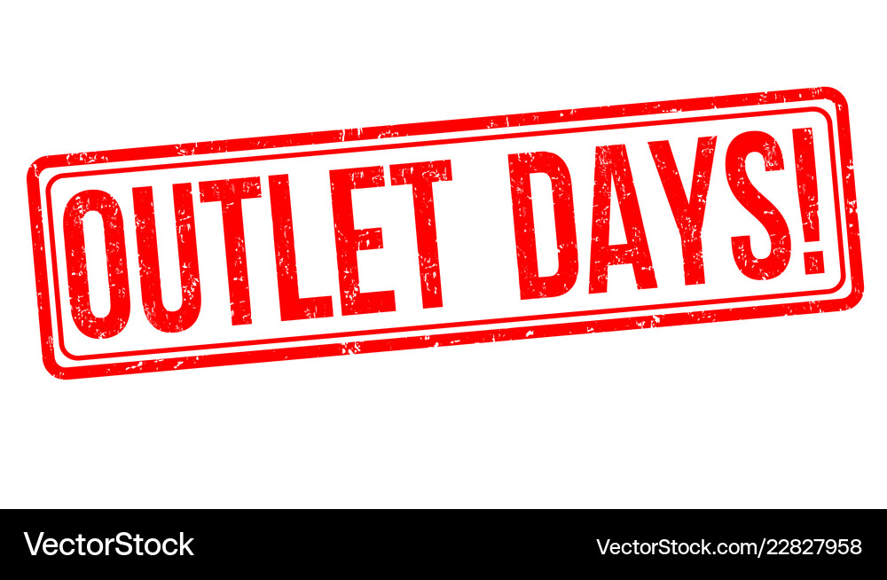 Outlet days sign or stamp Royalty Free Vector Image