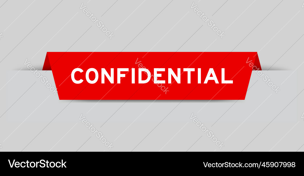 Red color inserted label with word confidential Vector Image