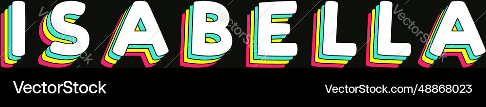 Isabella - retro rainbow typography faded style Vector Image