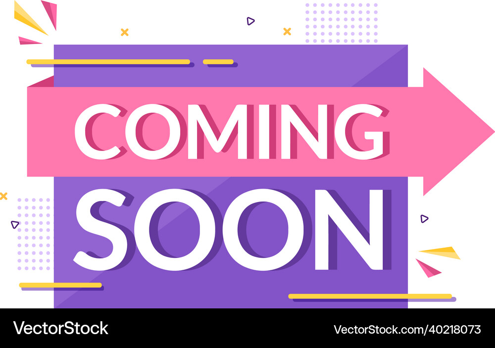 Coming soon background business advertising Vector Image