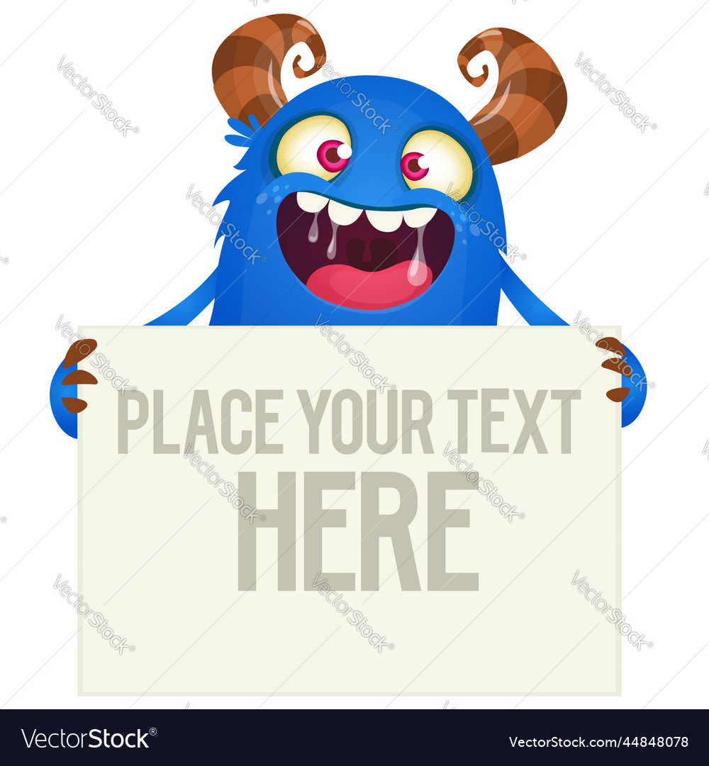 Catoon monster holding blank sign with sample Vector Image