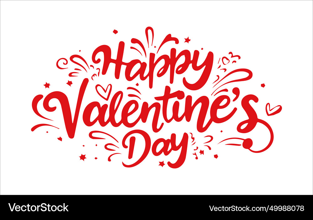 Happy valentines day lettering calligraphy Vector Image