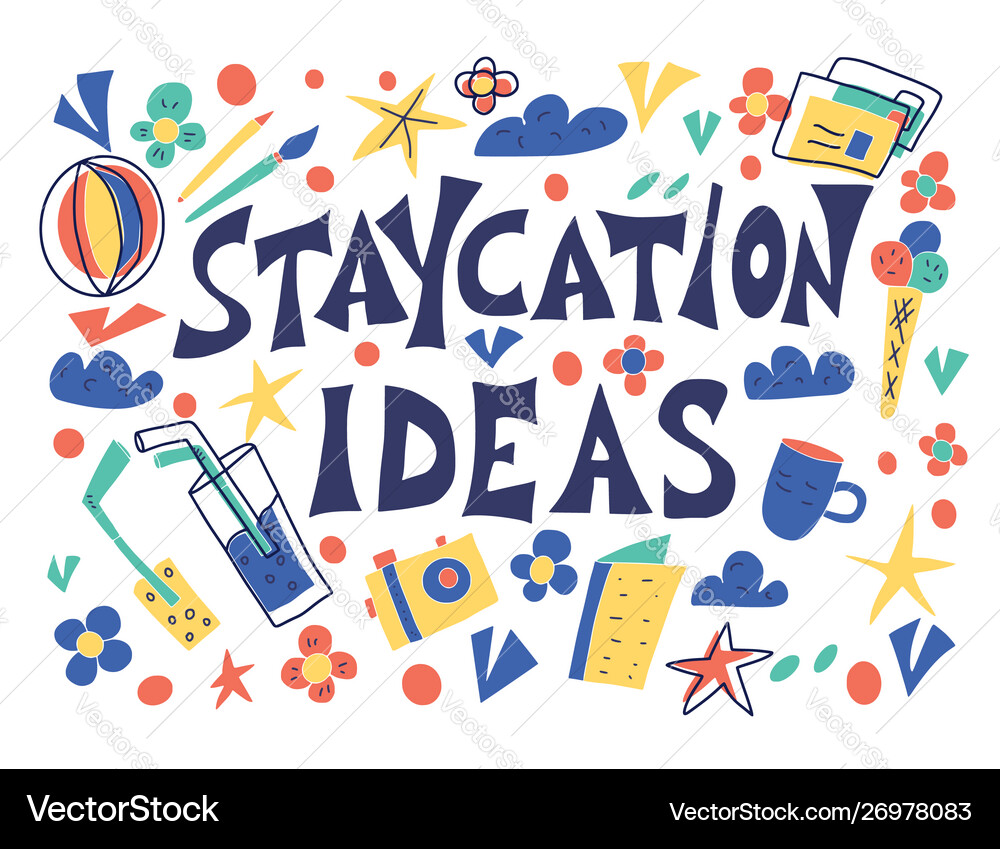 Staycation poster in doodle style design Vector Image