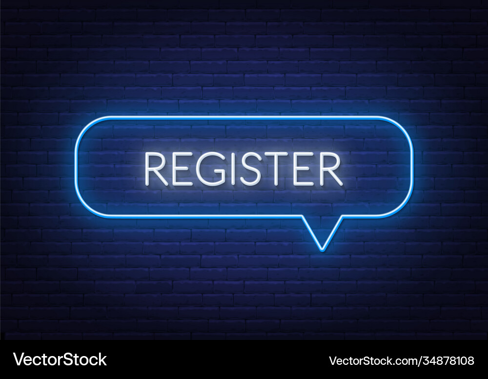 Register neon sign on a brick background Vector Image