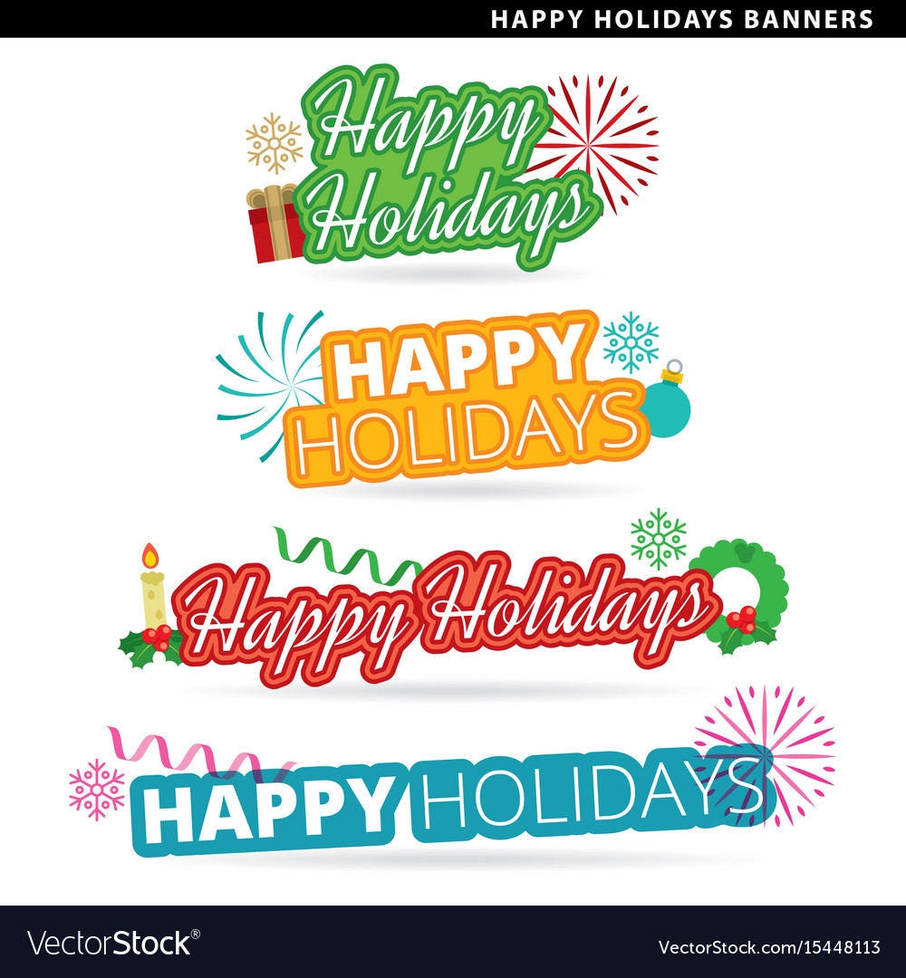 Happy holidays banners Royalty Free Vector Image