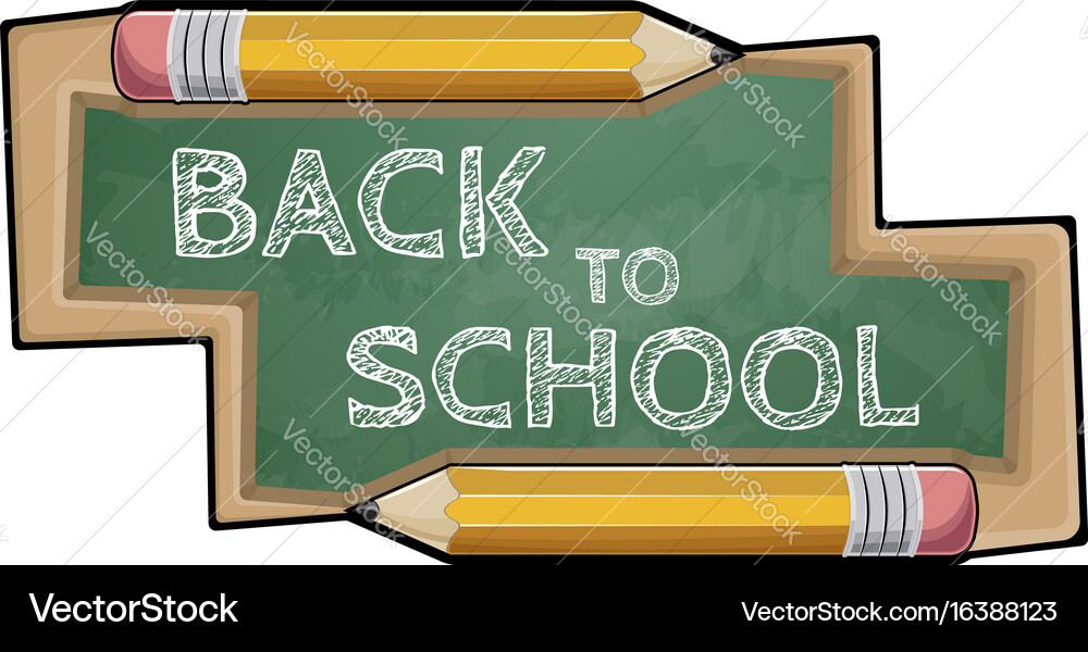 Yellow cartoon pencil school board with text back Vector Image