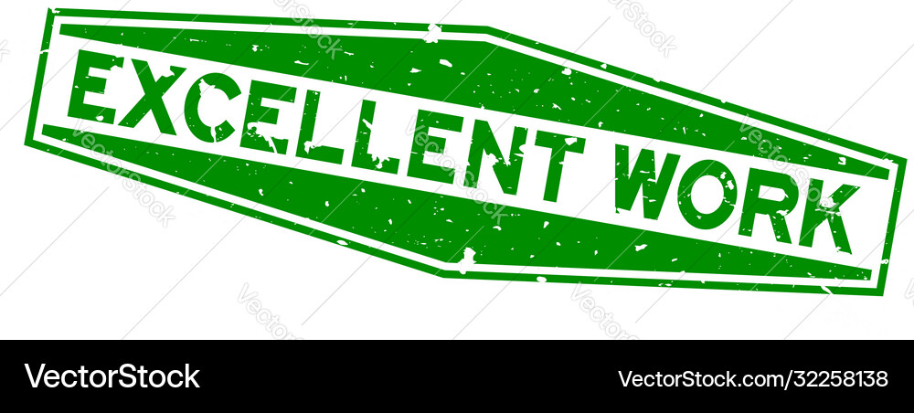 Grunge green excellent work word hexagon rubber Vector Image