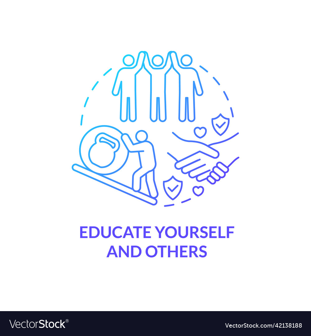 Educate yourself and others blue gradient concept Vector Image Educate yourself and others blue gradient concept Vector Image