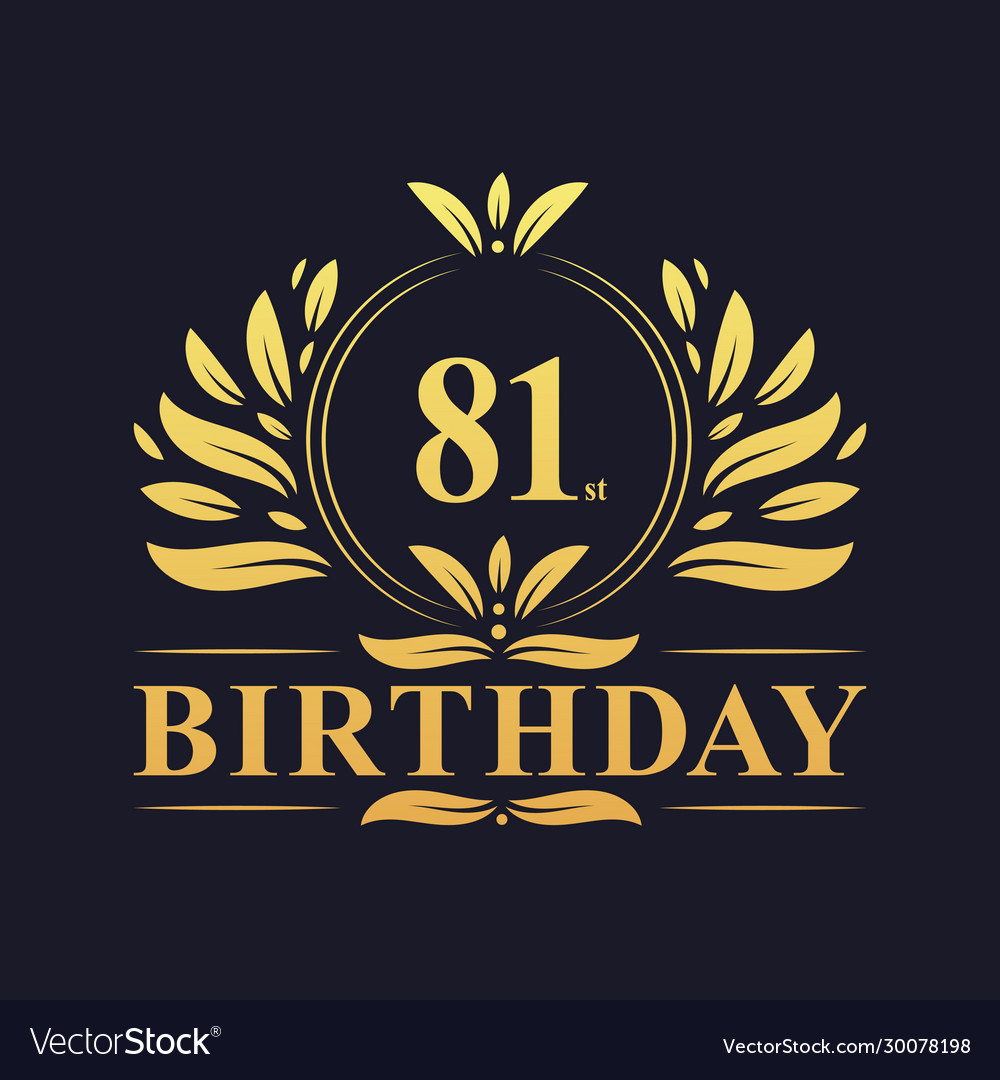 Luxury 81st Birthday Logo 81 Years Celebration Vector Image