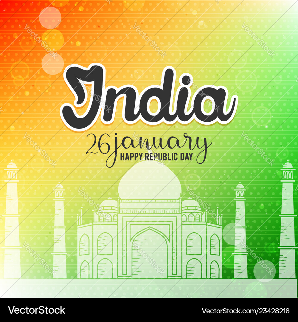 Indian republic day 26th january background Vector Image