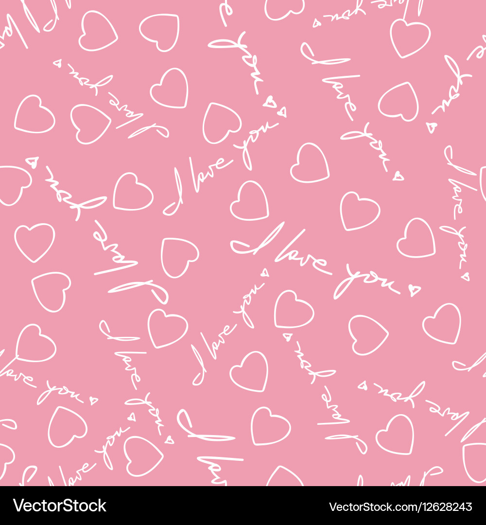I love you phrase and hearts seamless pattern Vector Image