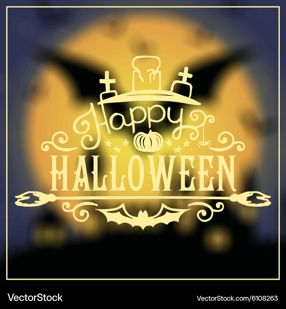 Happy halloween message design on unfocused Vector Image