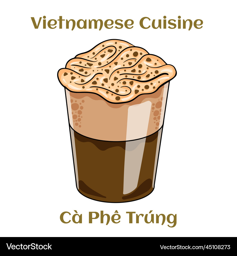 Cup of vietnamese egg coffee ca phe trung Vector Image