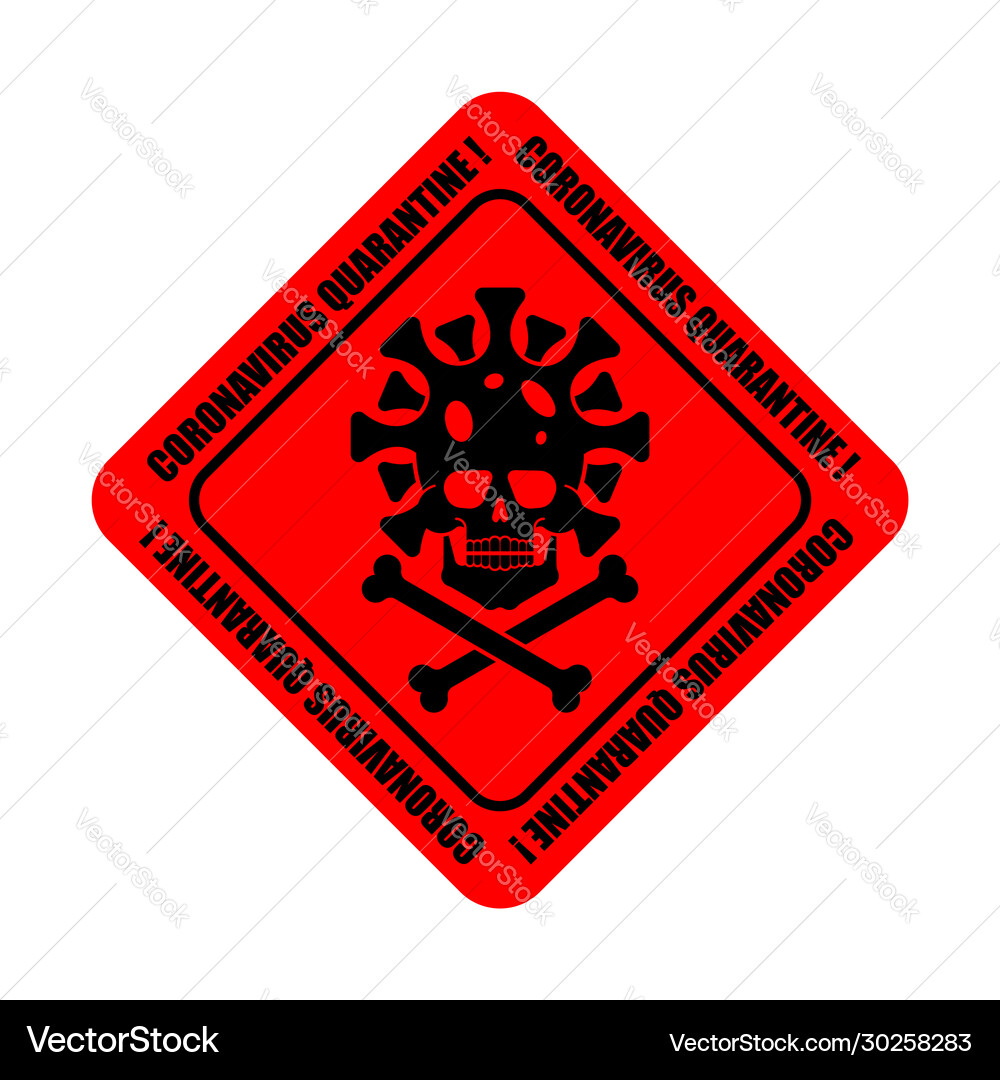 Coronavirus quarantine sticker virus 2019-ncov Vector Image