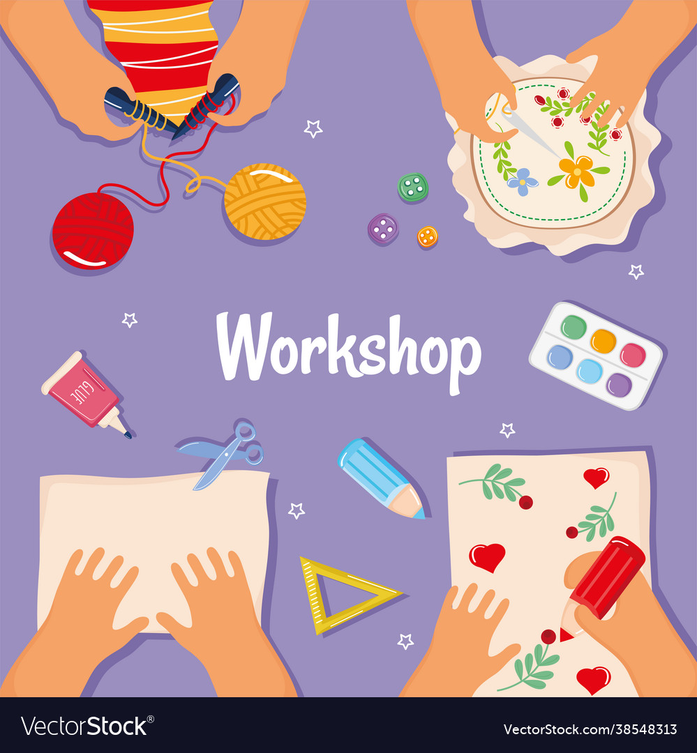 Workshop with hands poster Royalty Free Vector Image