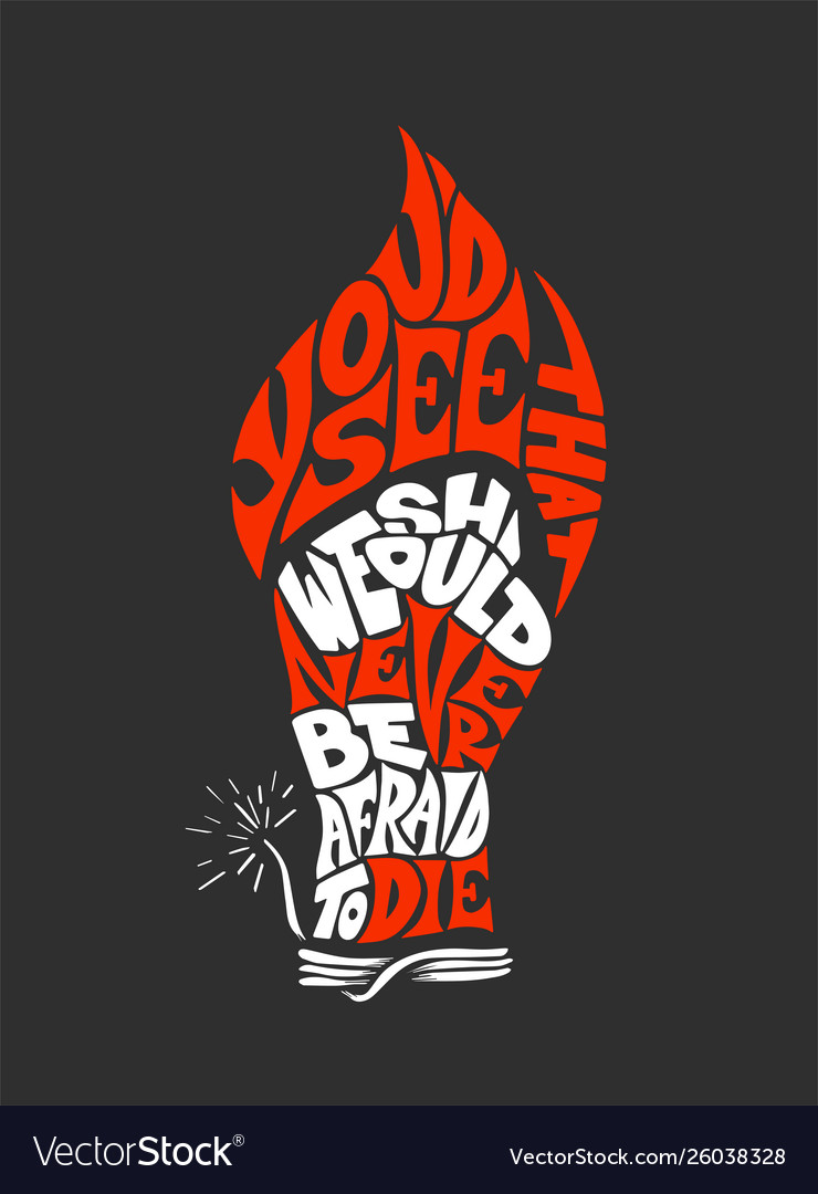 Lettering phrase youd see that we should never be Vector Image
