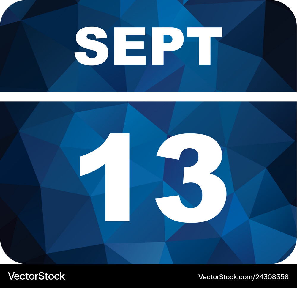 September 13th date on a single day calendar Vector Image