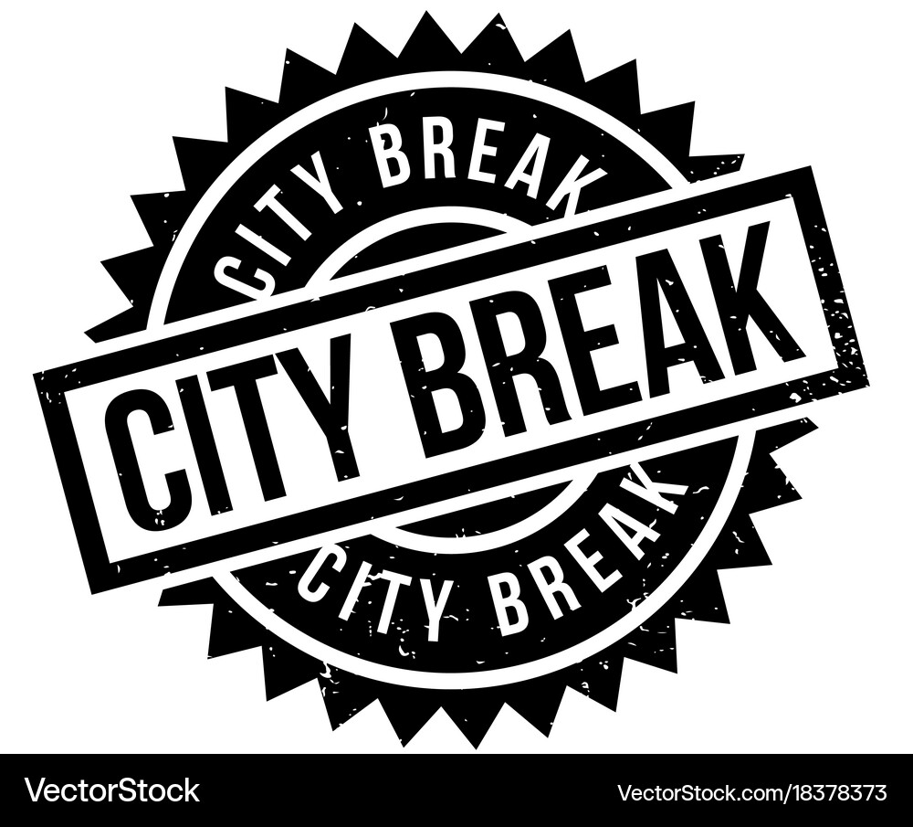 City break rubber stamp Royalty Free Vector Image