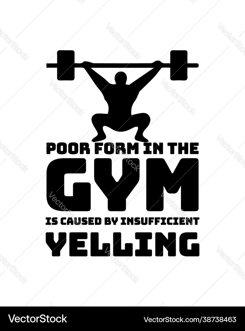 Poor form in gym is caused insufficient Royalty Free Vector
