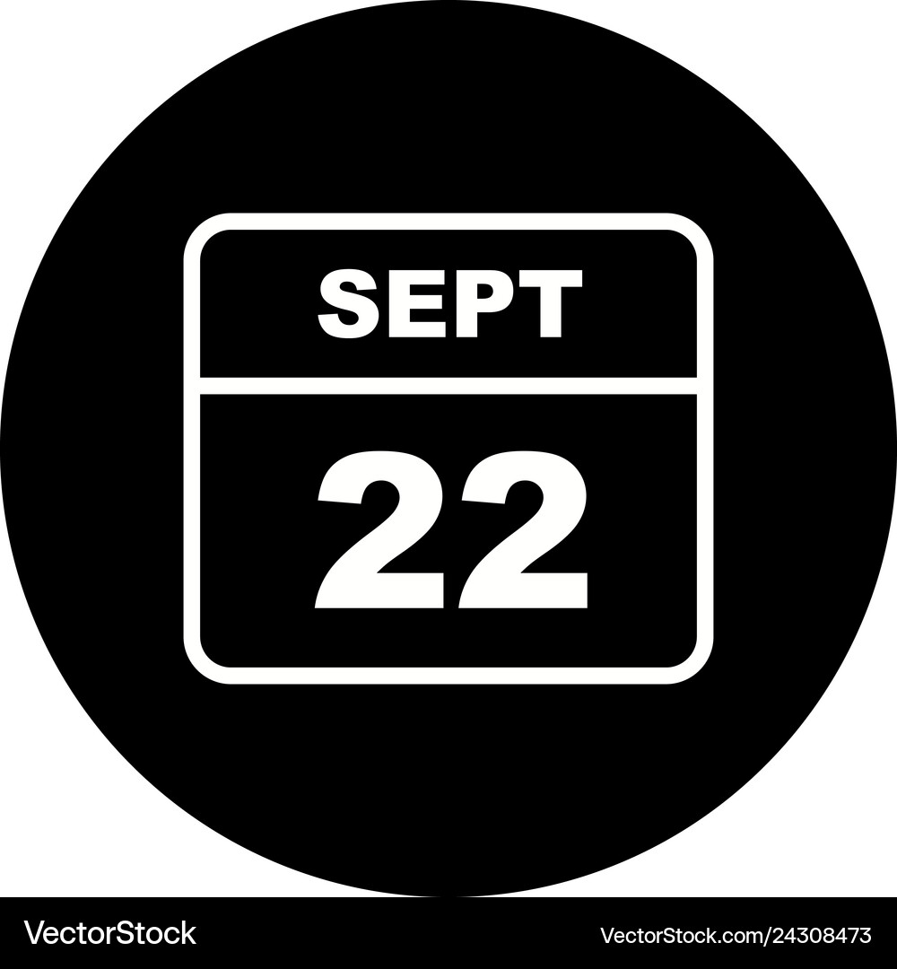 September 22nd date on a single day calendar Vector Image