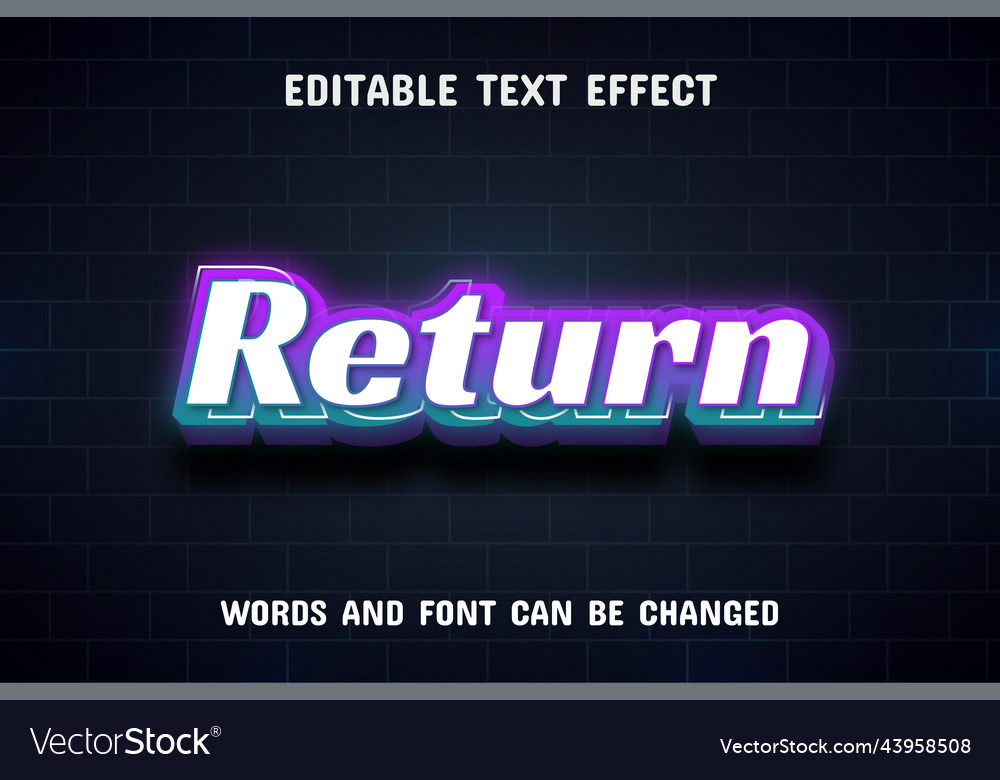 Return text - editable neon text effect Royalty Free Vector