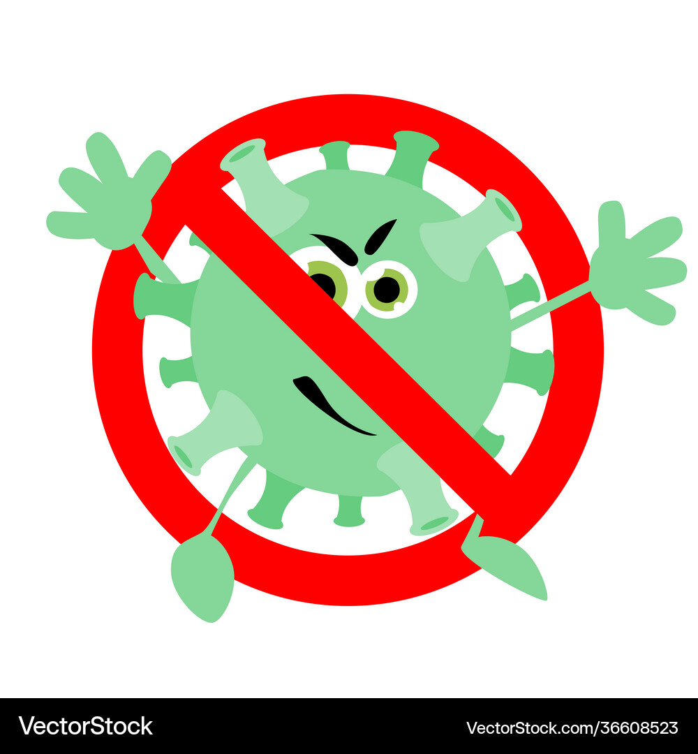 Prohibition coronavirus character not infected Vector Image