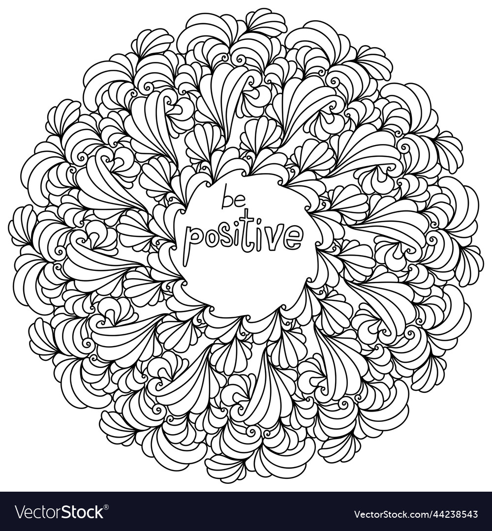 Mandala with inspirational phrase be positive Vector Image