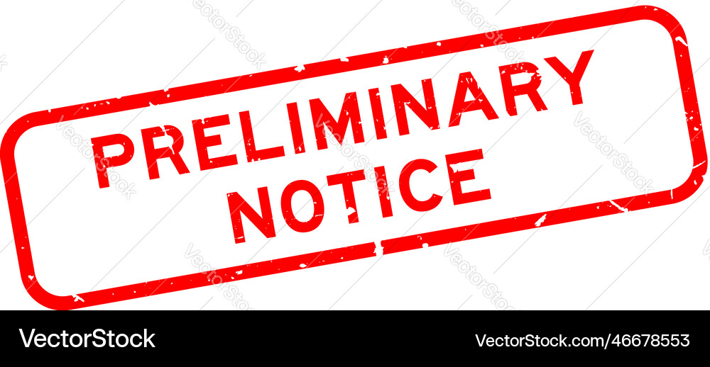 Grunge red preliminary notice word square rubber Vector Image