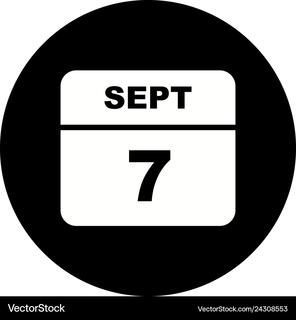 September 7th date on a single day calendar Vector Image