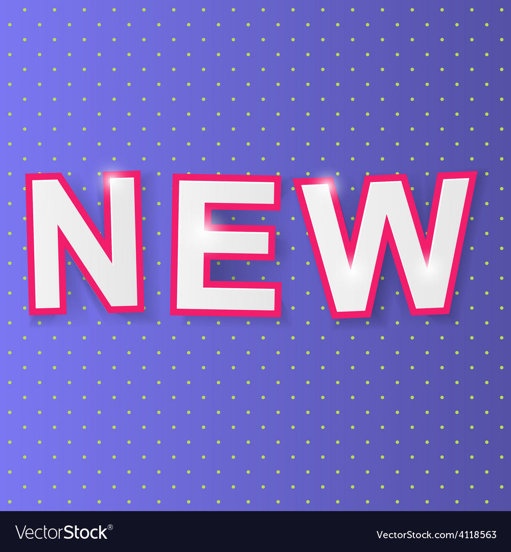 New background Royalty Free Vector Image - VectorStock