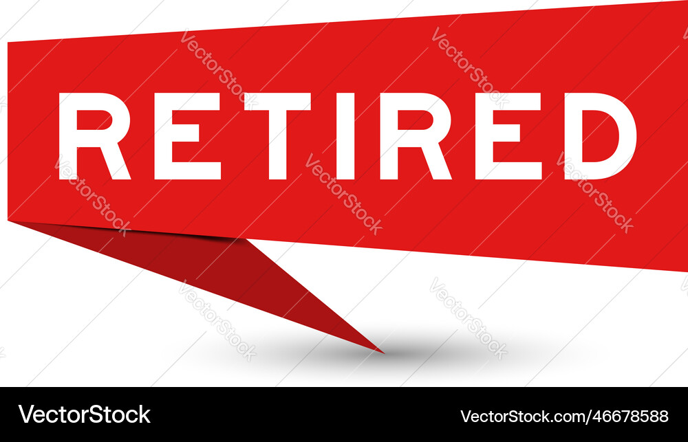 Red color speech banner with word retired Vector Image
