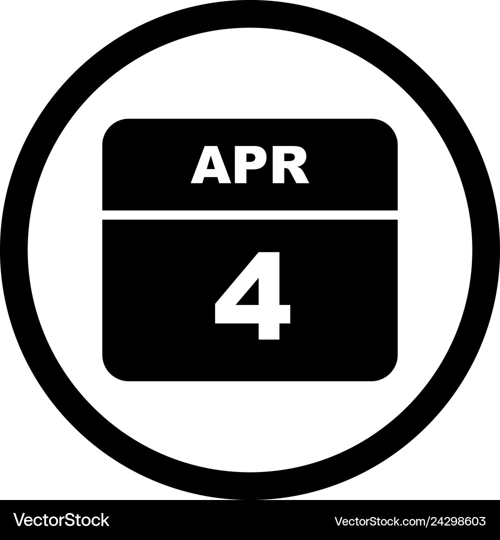 April 4th date on a single day calendar Royalty Free Vector
