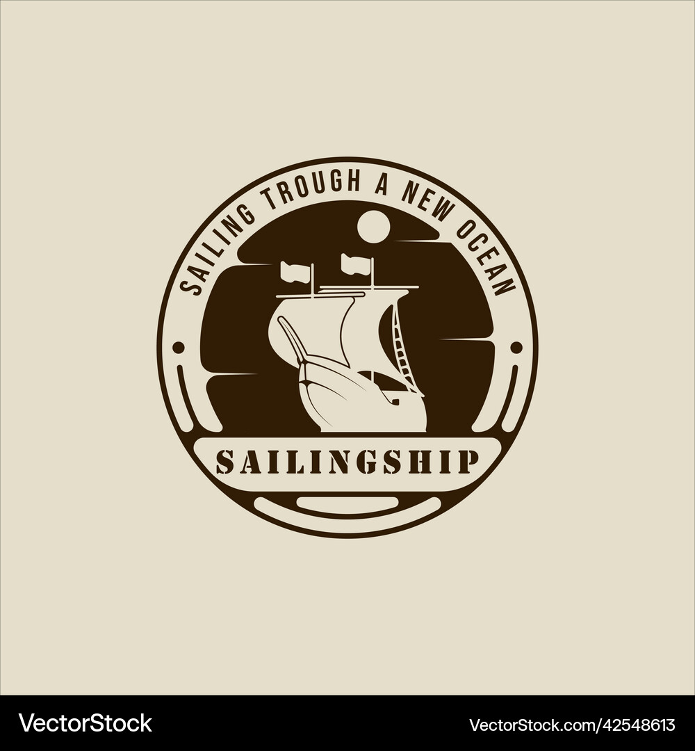 Sailing ship logo vintage template icon graphic Vector Image
