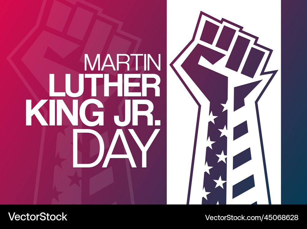 Mlk martin luther king jr day Royalty Free Vector Image