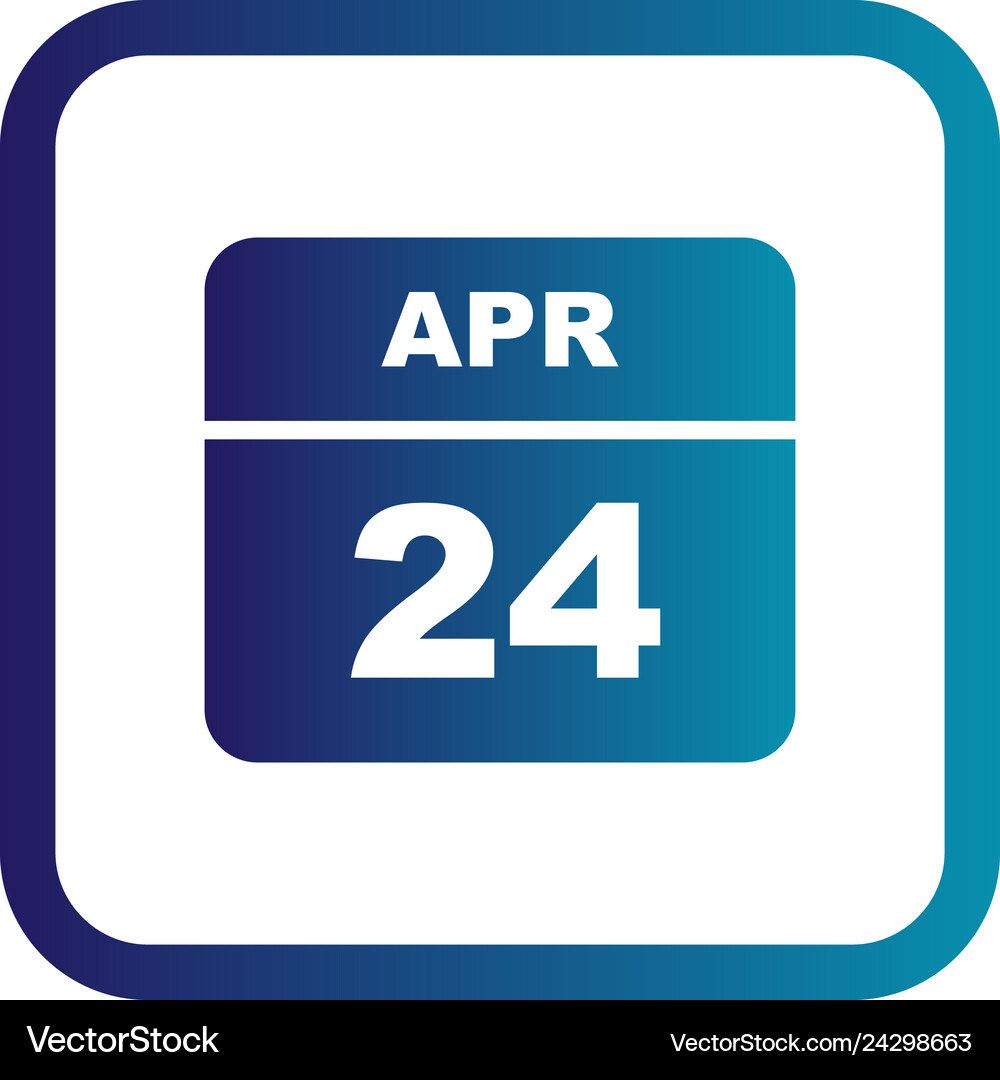 April 24th date on a single day calendar Vector Image