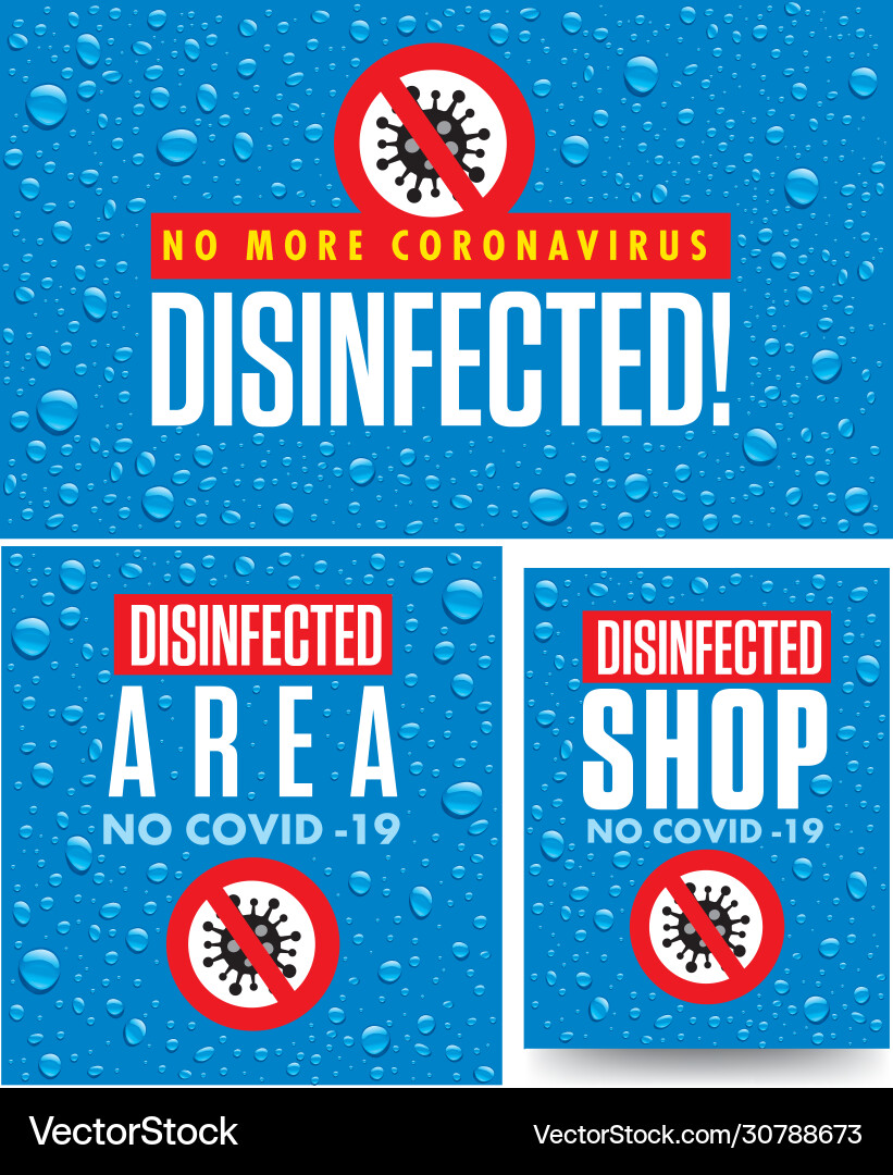 Warning sign disinfected area from coronavirus Vector Image