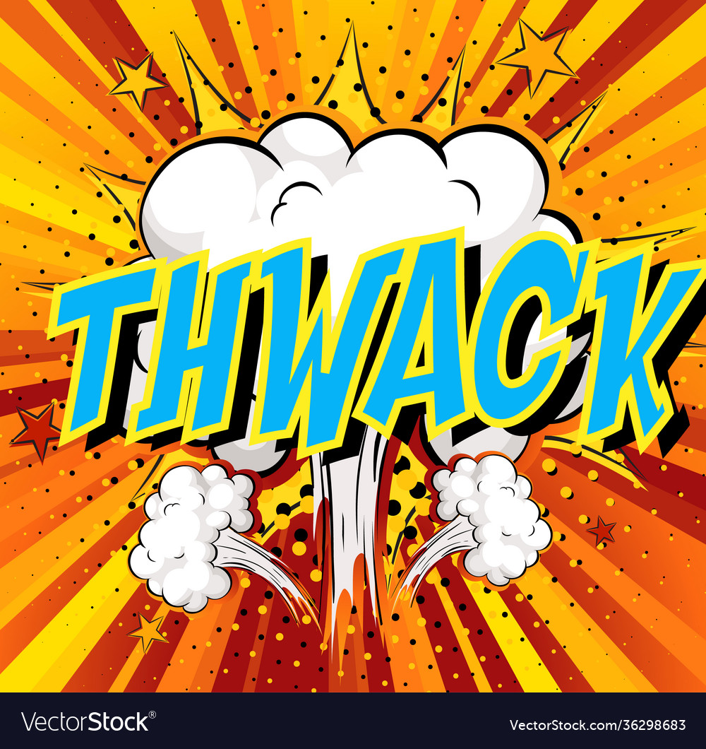 Word thwack on comic cloud explosion background Vector Image