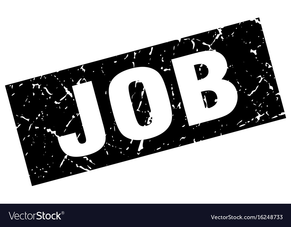 Square grunge black job stamp Royalty Free Vector Image